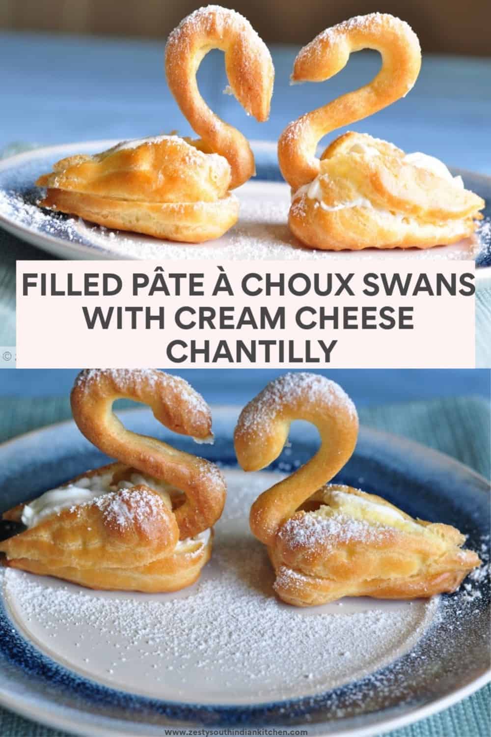 Pâte à Choux Swans with Cream Cheese Chantilly - Zesty South Indian Kitchen