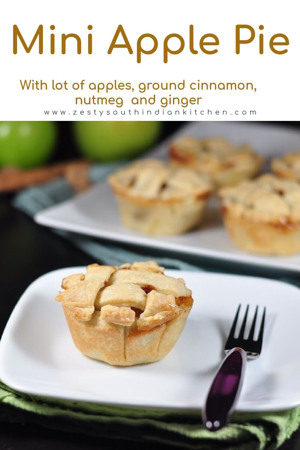Mini apple Pie - Zesty South Indian Kitchen