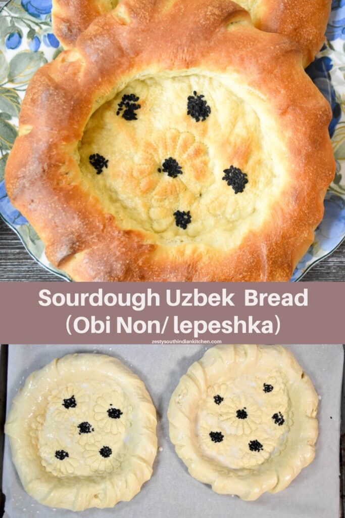 Sourdough Uzbek Bread (Obi Non/ lepeshka) - Zesty South Indian Kitchen
