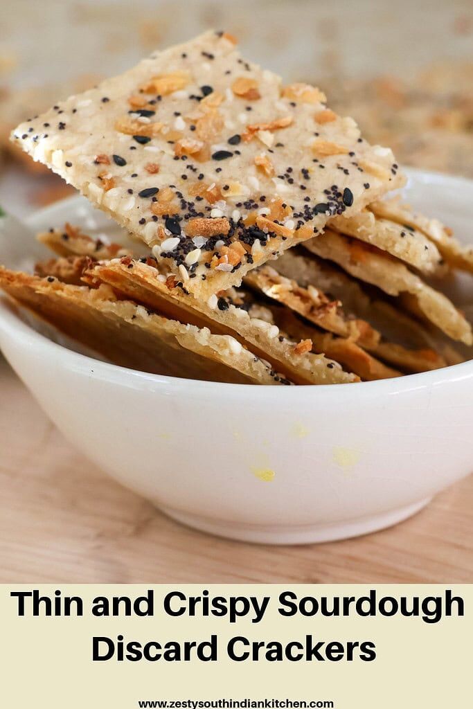 Thin and Crispy Sourdough Discard Crackers - Zesty South Indian Kitchen
