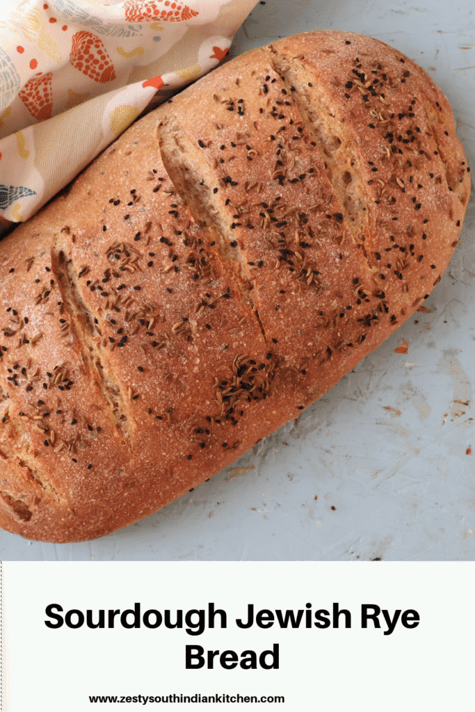 Sourdough Jewish Rye Bread - Zesty South Indian Kitchen